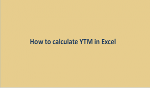 How to calculate YTM in Excel | Basic Excel Tutorial